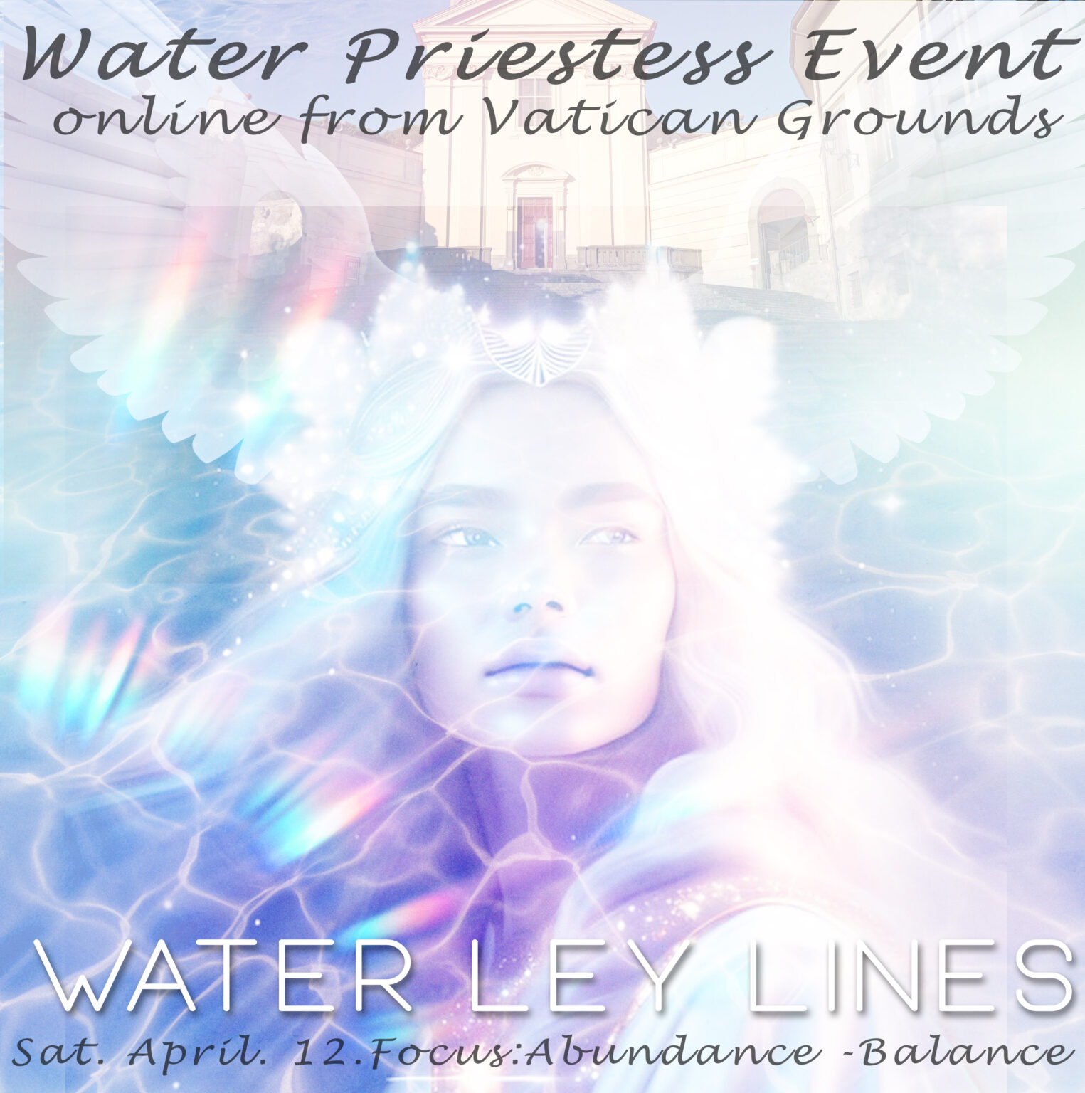 WATER PRIESTESS CEREMONY~April. Vatican. Online.~BALANCE ABUNDANCE ...